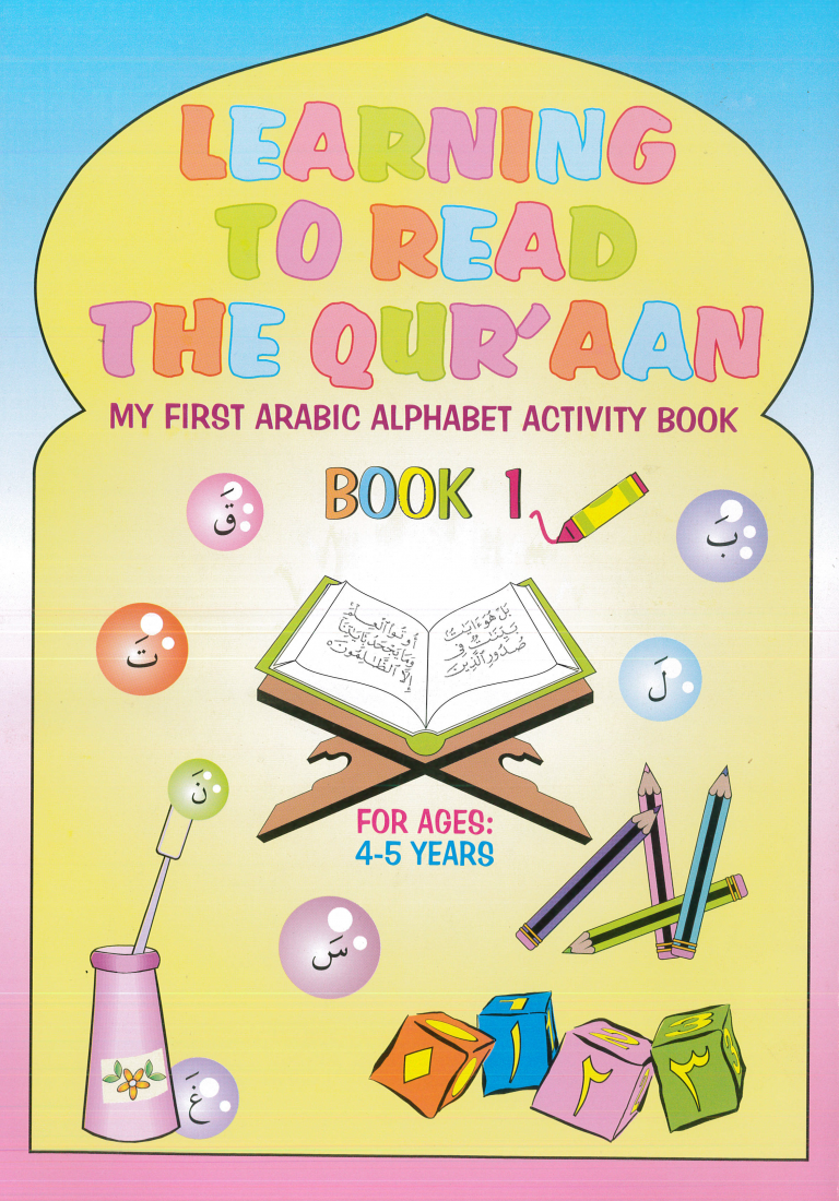 Learning to Read The Qur’aan Book 1 – Jamiatul Ulama South Africa